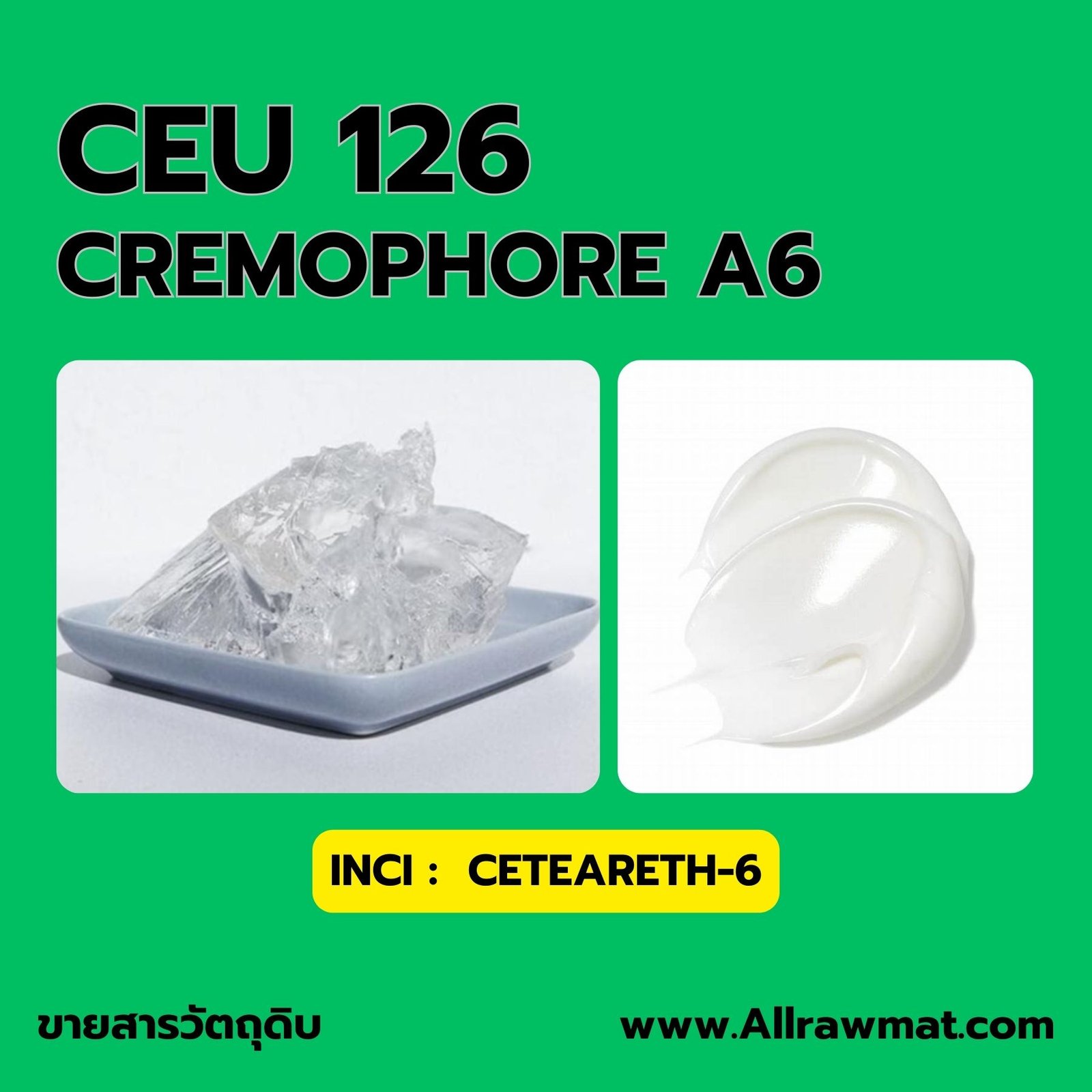 S126 : CREMOPHORE A6 - Rawmator สารวัตถุดิบ
